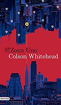 Zone One, by Colson Whitehead