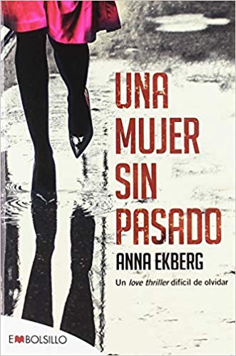 Una mujer sin pasado, de Ann Ekberg