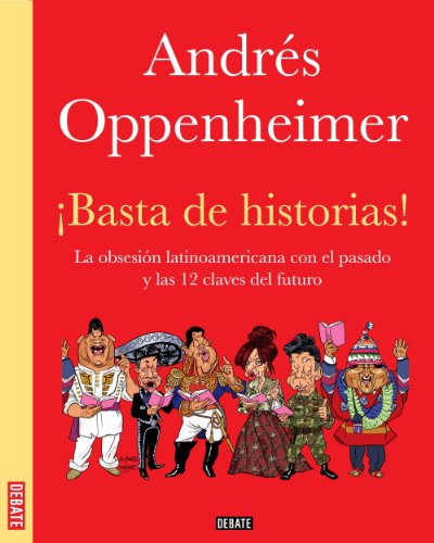 Descubre los 3 mejores libros de Andrés Oppenheimer › 2025